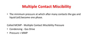 Miscible Hydrocarbon Injection.powerpoiny | PPT