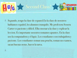 Mis classes spanish keynote | KEY