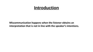 Miscommunication | PPT