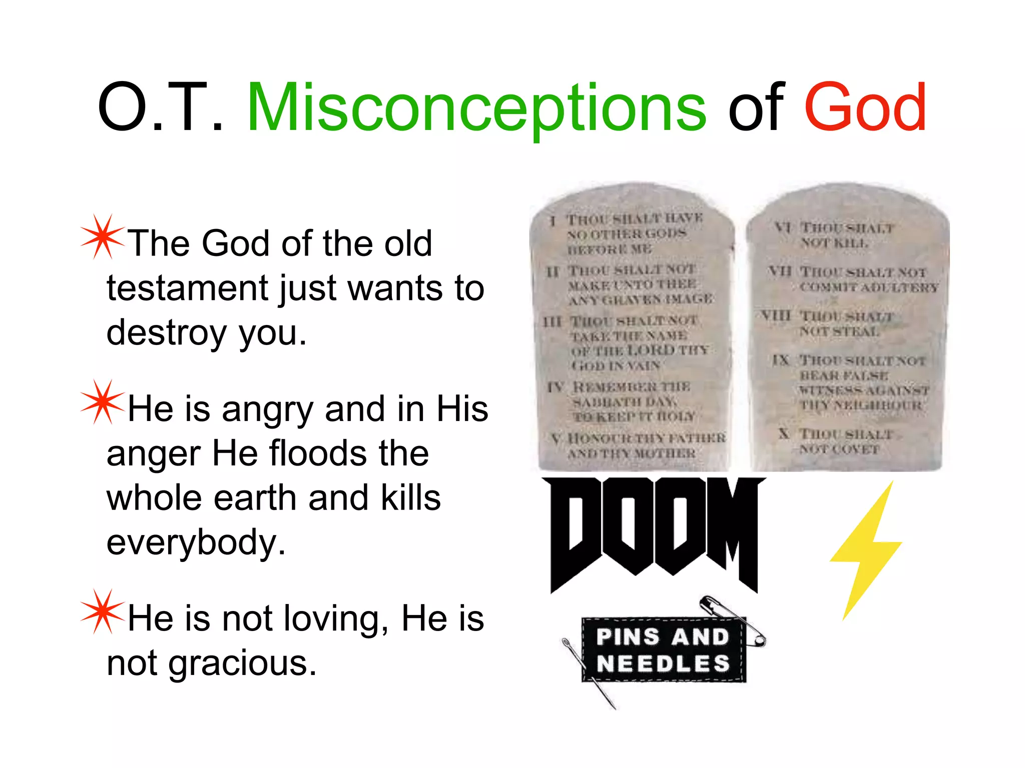 Misconceptions about God (O.T.) | PPTX