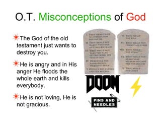 Misconceptions about God (O.T.) | PPT
