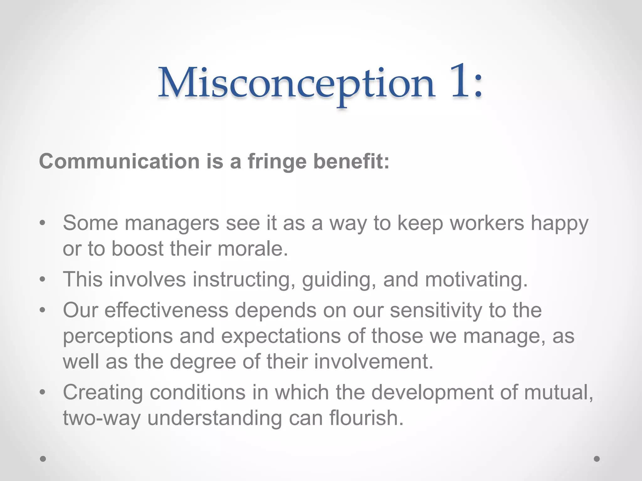 Misconceptions about Managerial Communication ppt | PPTX | Executive ...
