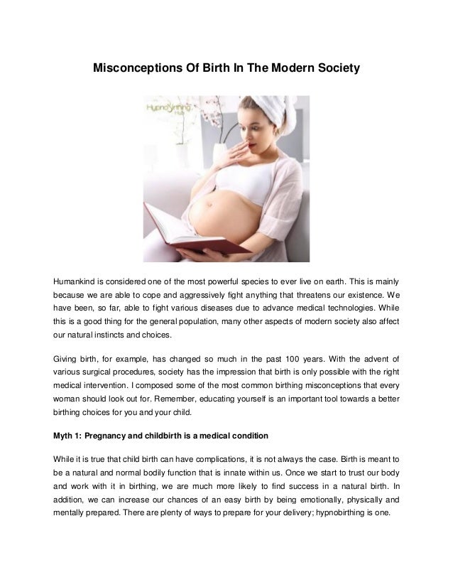 Misconceptions Of Birth In The Modern Society