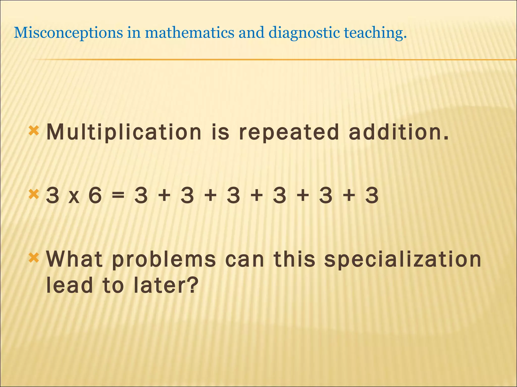 Misconceptions in mathematics | PPT