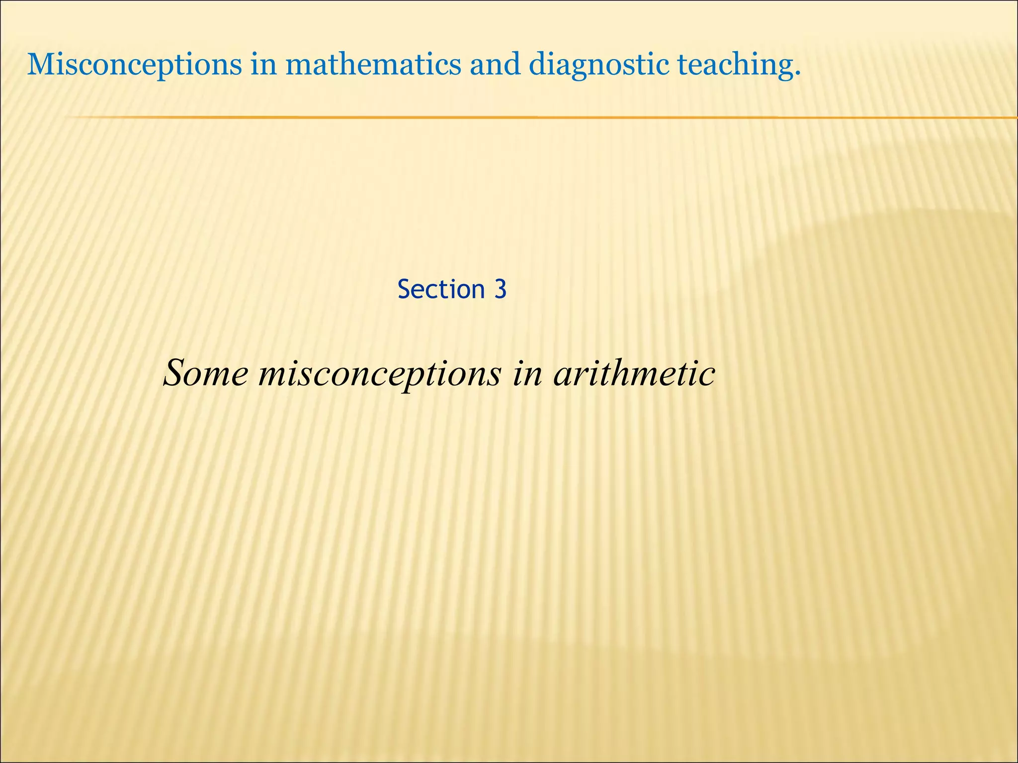 Misconceptions in mathematics | PPT
