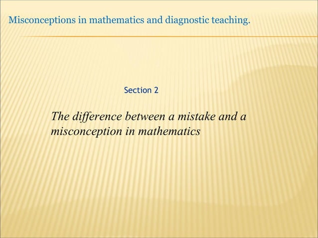 Misconceptions in mathematics | PPT