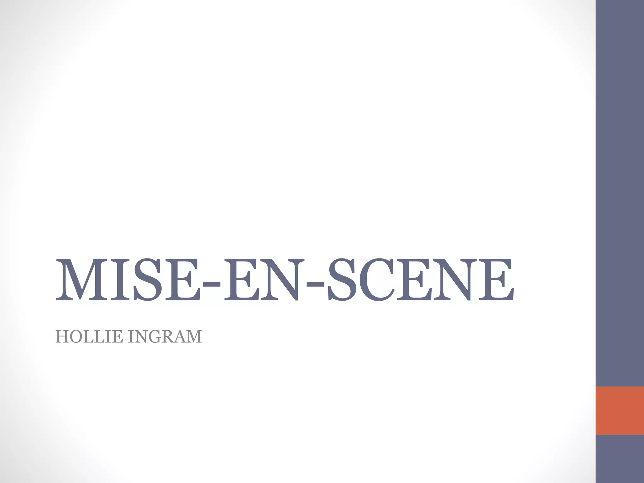 MISE-EN-SCENE | PPT