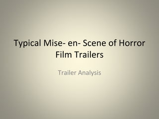 Mise en- scene Analysis | PPT
