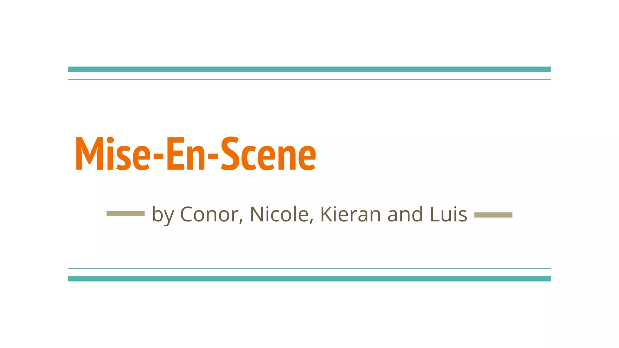 Mise en-scene | PPT