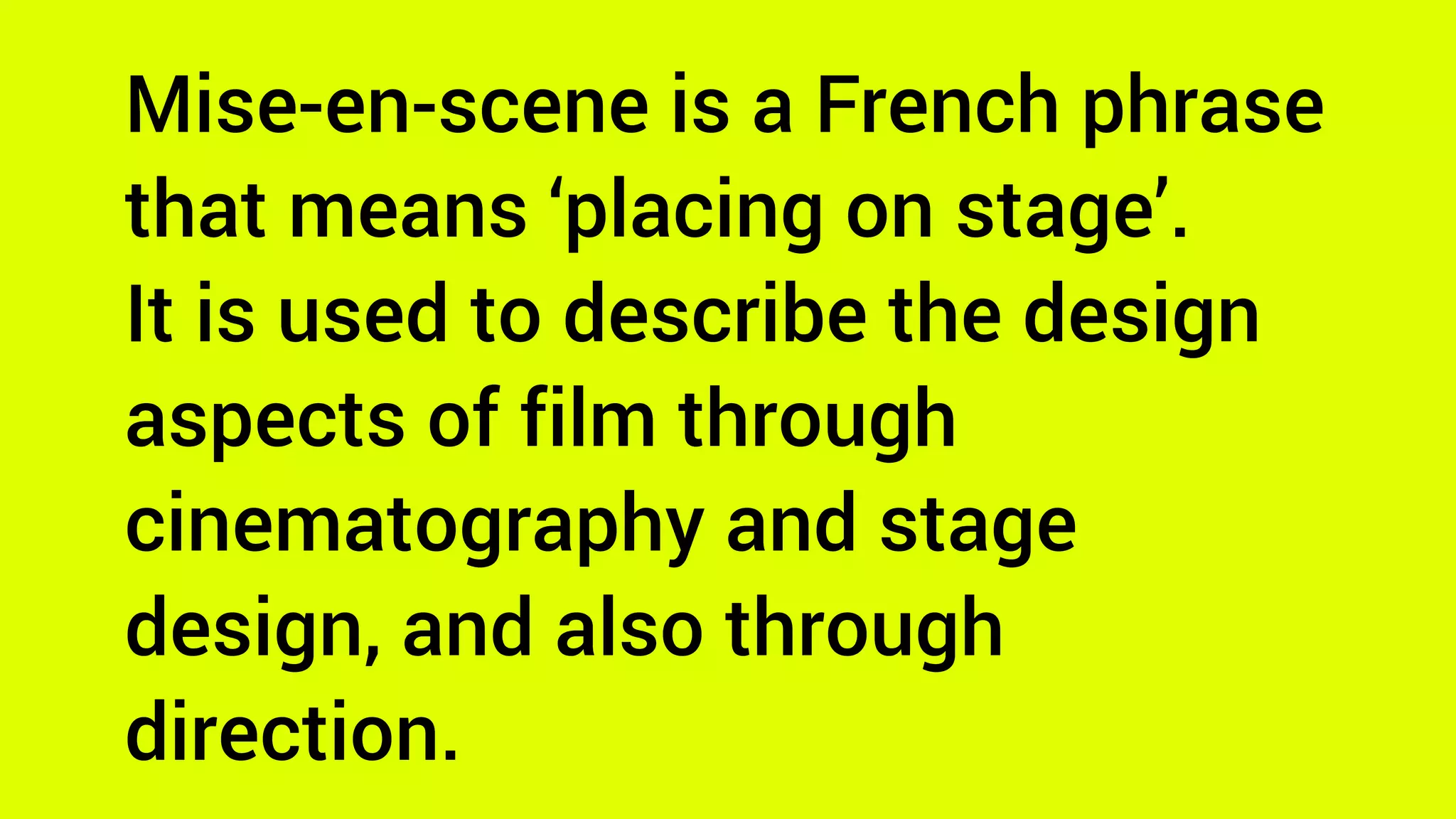 Film Language: Mise-En-Scene explanation and examples. | PDF