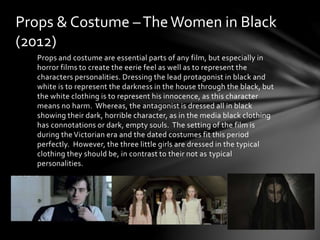 Mise en-scene of 'The Woman in Black' and 'The Conjuring' | PPTX