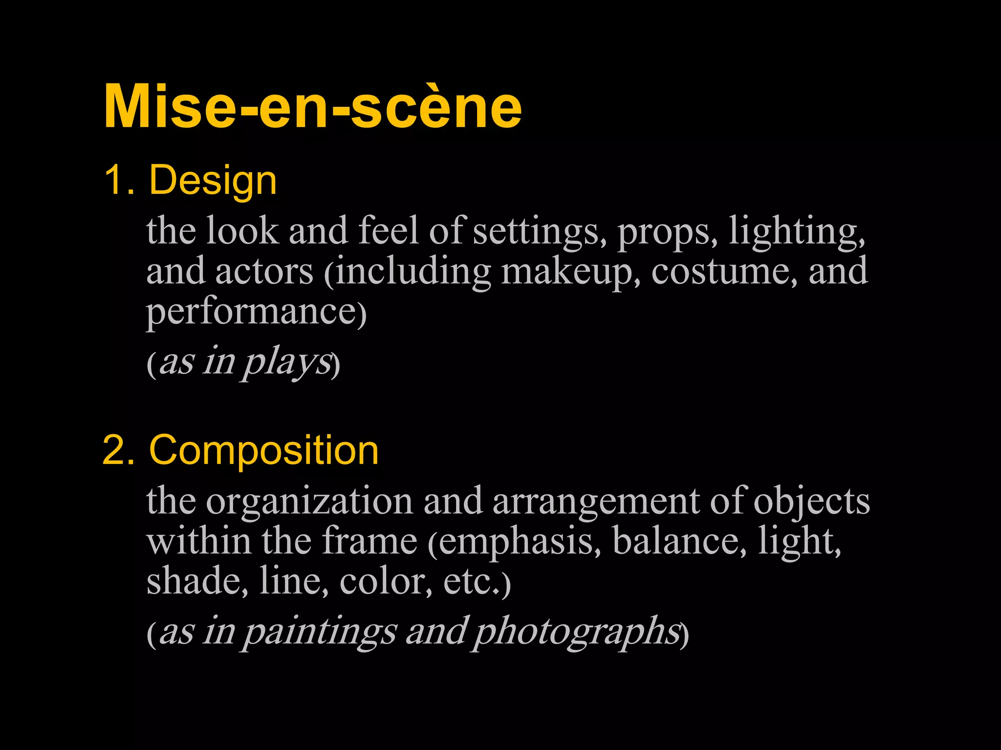 Mise-en-Scene: Design and Composition | PPTX