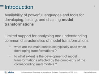 Mining Correlations of ATL Transformation and Metamodel Metrics | PPT