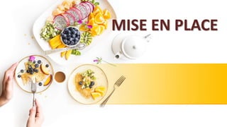 MISE EN PLACE.pptx
