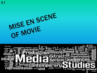 Mise en scene of a movie | PPT