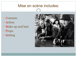 Mise en scene | PPT
