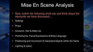 Introduction to Media Studies: Mise en scene | PPT