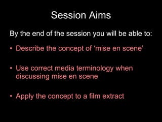 Mise en scene | PPT