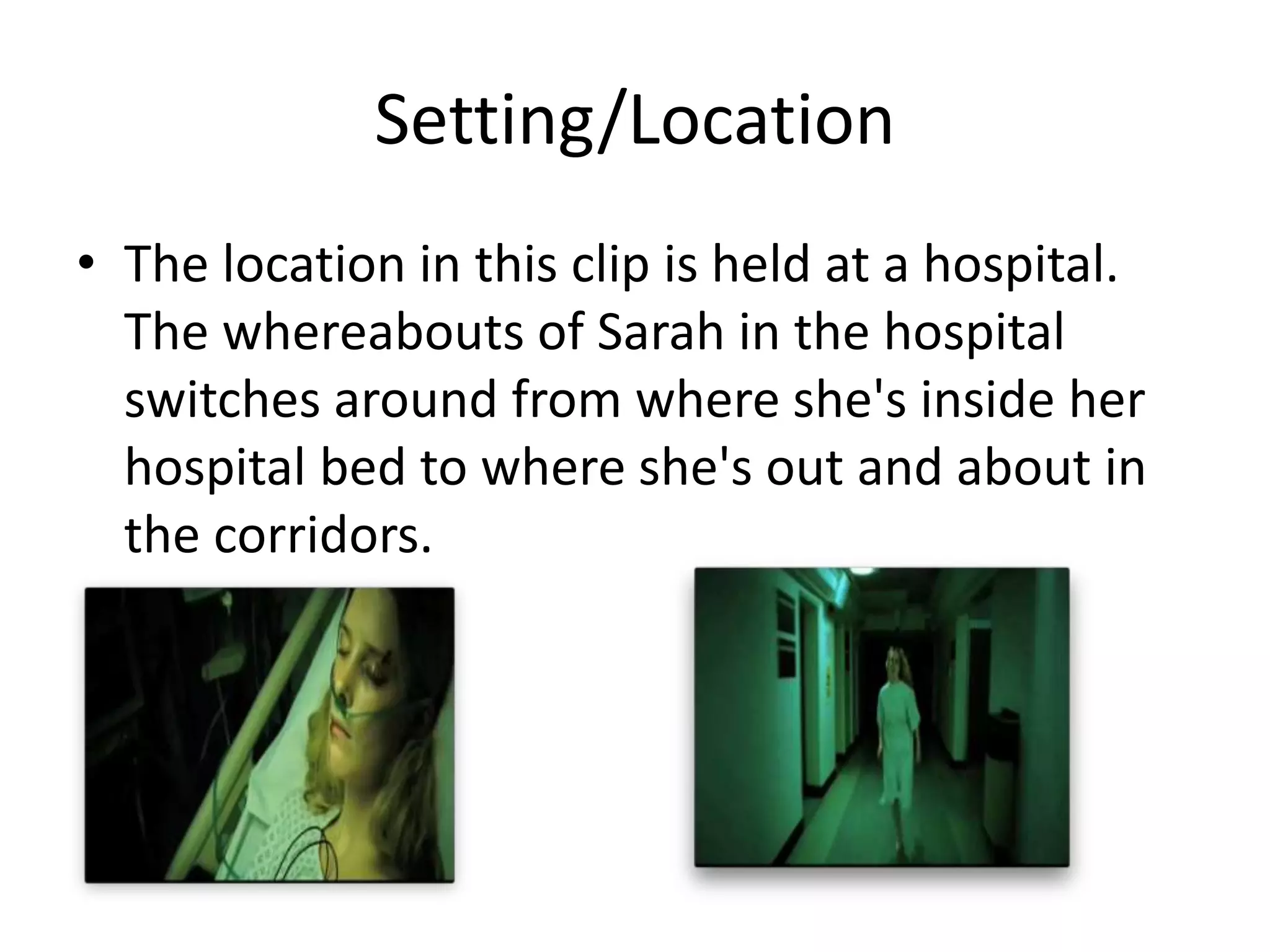 Mise en scene (hospital scene) | PPT