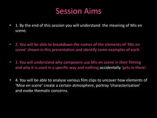 Mise en scene presentation | PPSX