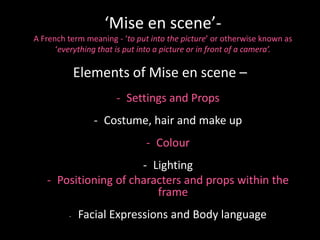 Mise en scene presentation | PPSX