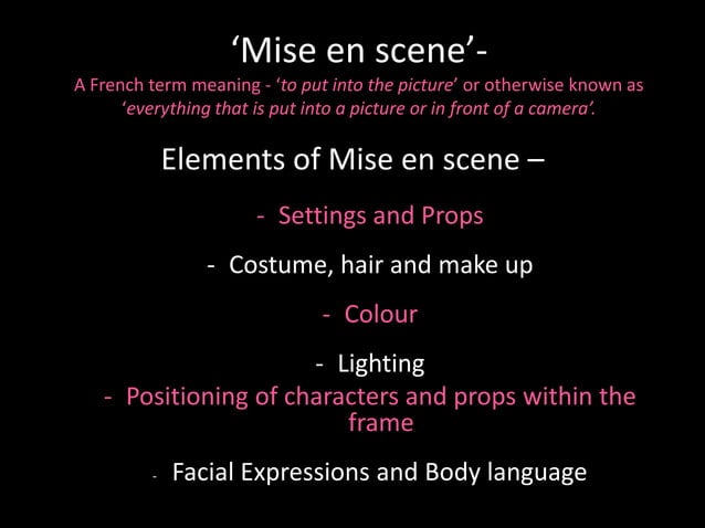 Mise en scene presentation | PPT