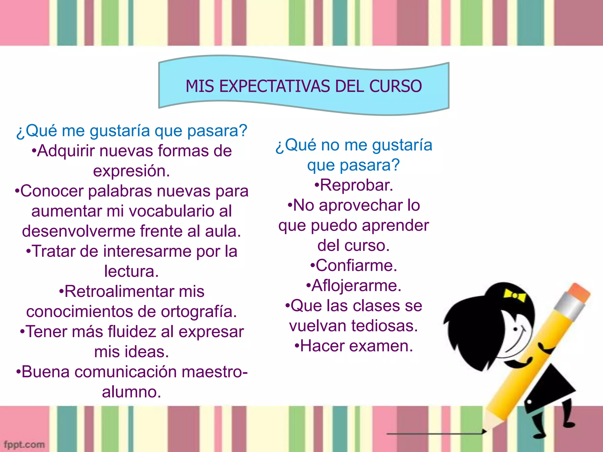 Mis expectativas del curso | PPTX