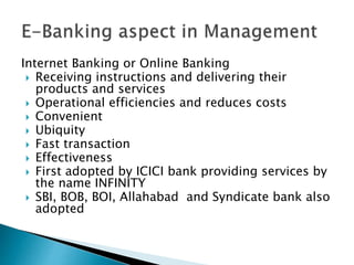 E-BANKING (ORGANISATION, MANAGEMENT AND TECHNOLOGY) | PPTX