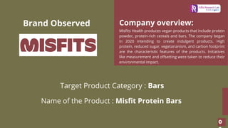 Misfit Protein Bars .pptx | Vegan Diets | Food & Drink