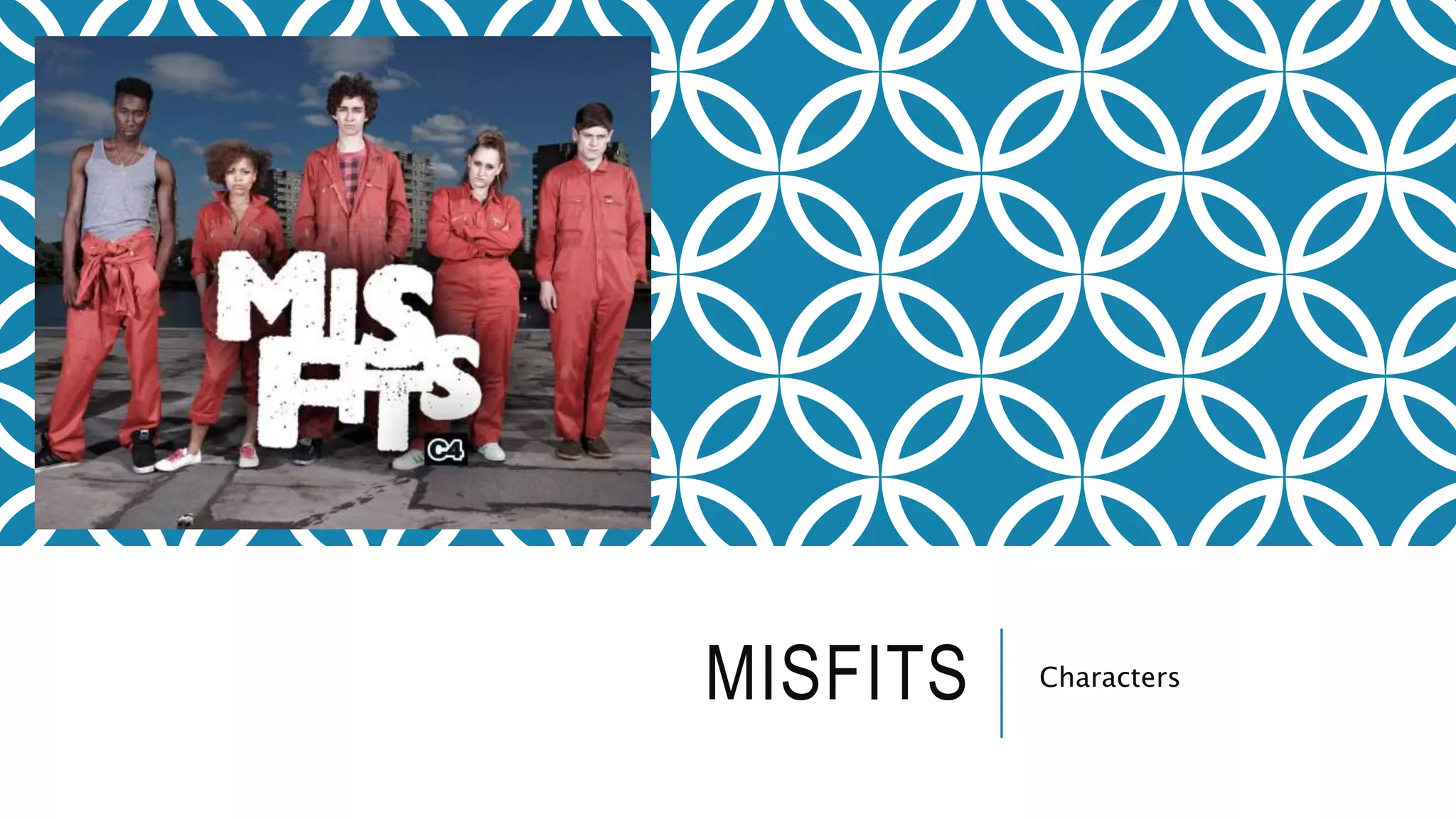 Misfits characters | PPTX