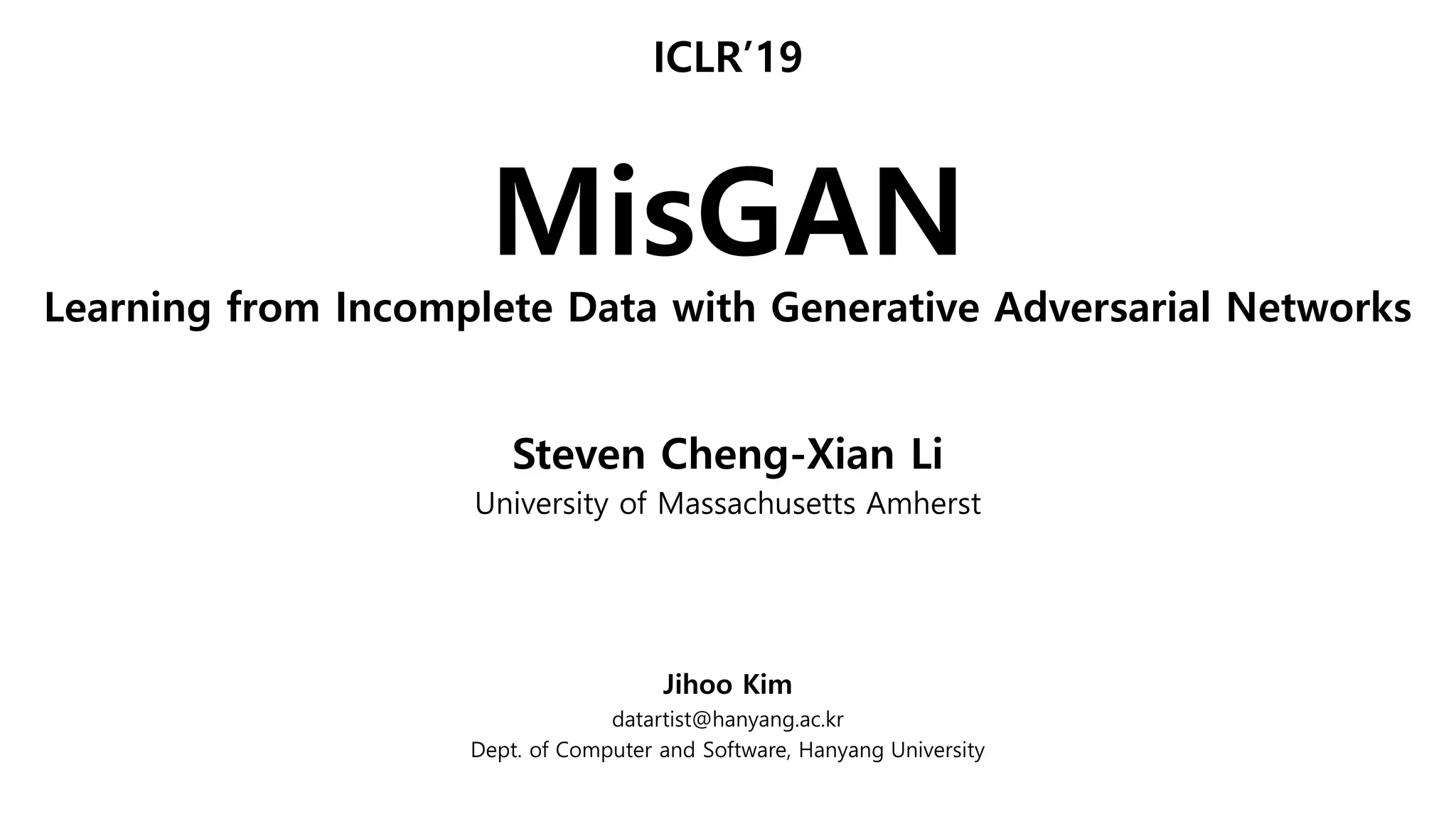 [Paper Review] MisGAN: Learning from Incomplete Data with Generative Adversarial Networks (ICLR ...