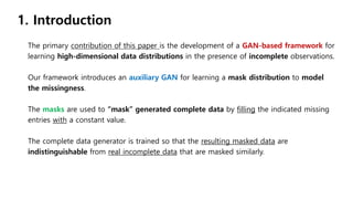 [Paper Review] MisGAN: Learning from Incomplete Data with Generative Adversarial Networks (ICLR ...
