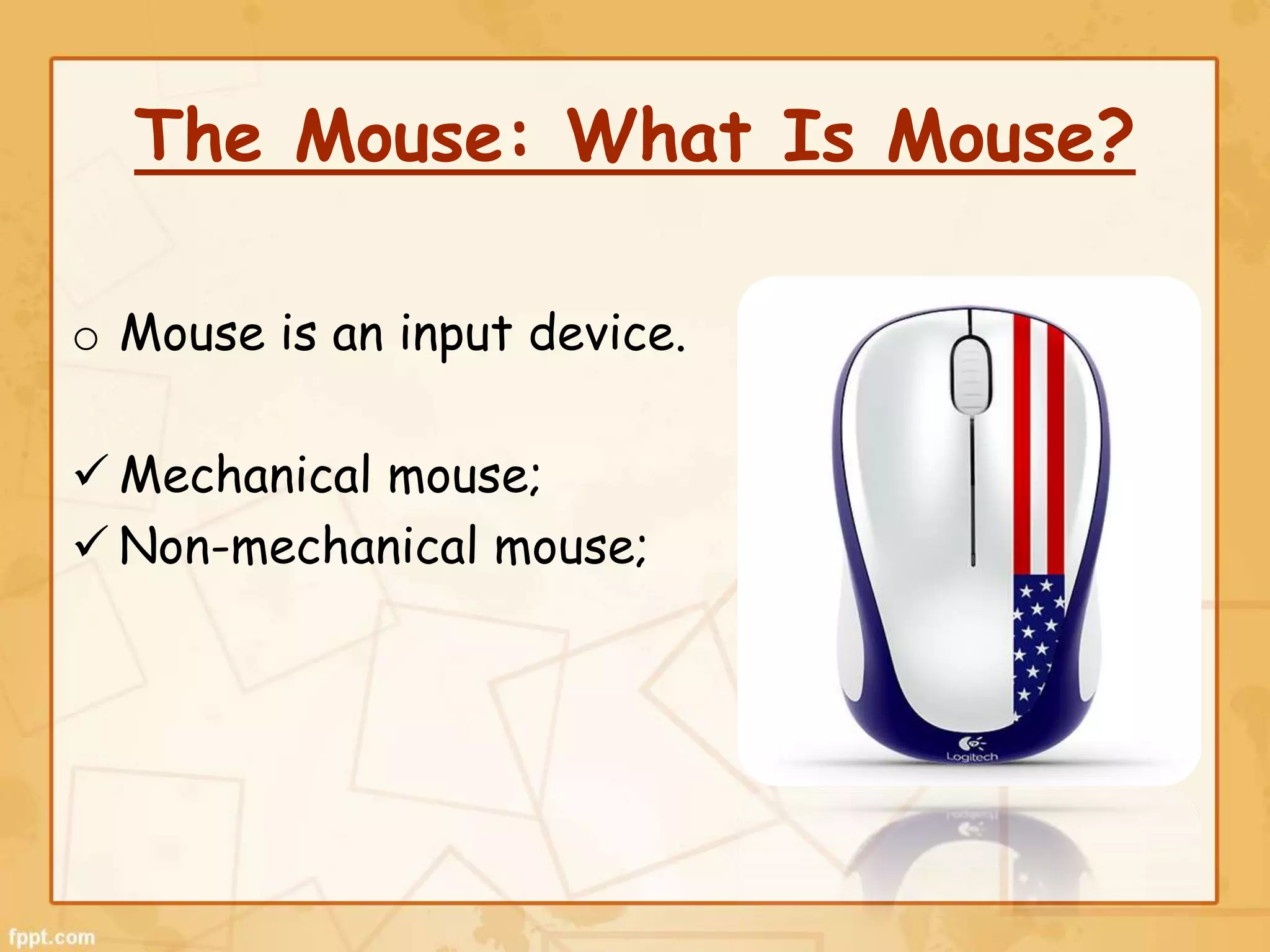 The Mouse (Computer Fundamentals) | PPT