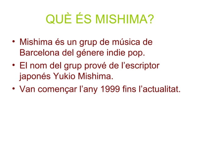 Mishima grup de música | PPT