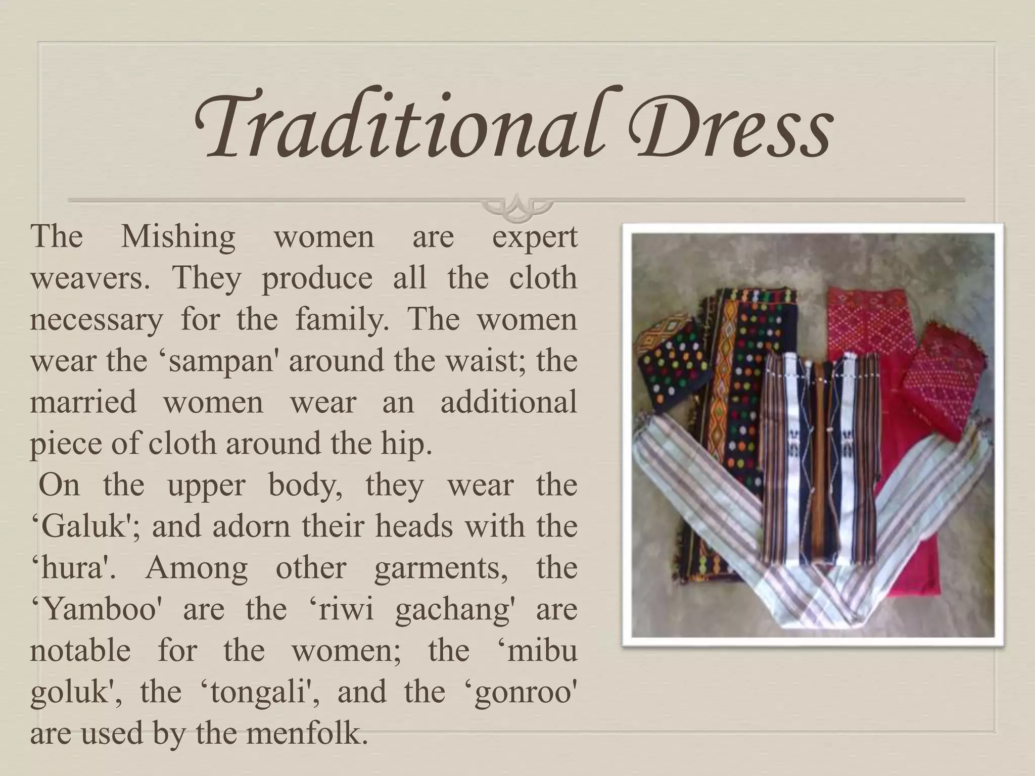 A study of the local tribes of Assam - Mishing under ISA by the ...