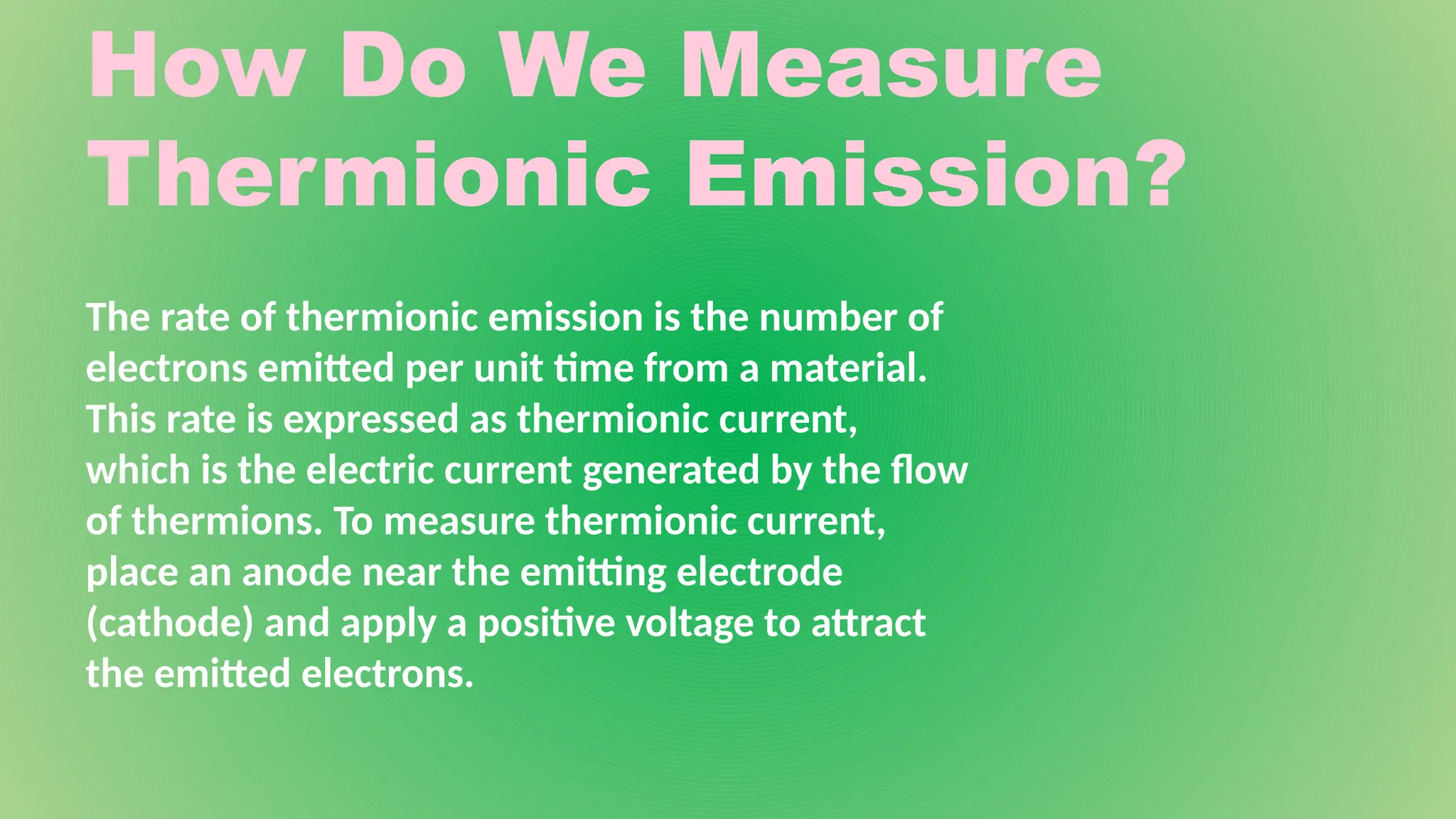 Understand About the Thermionic Emission | PPT