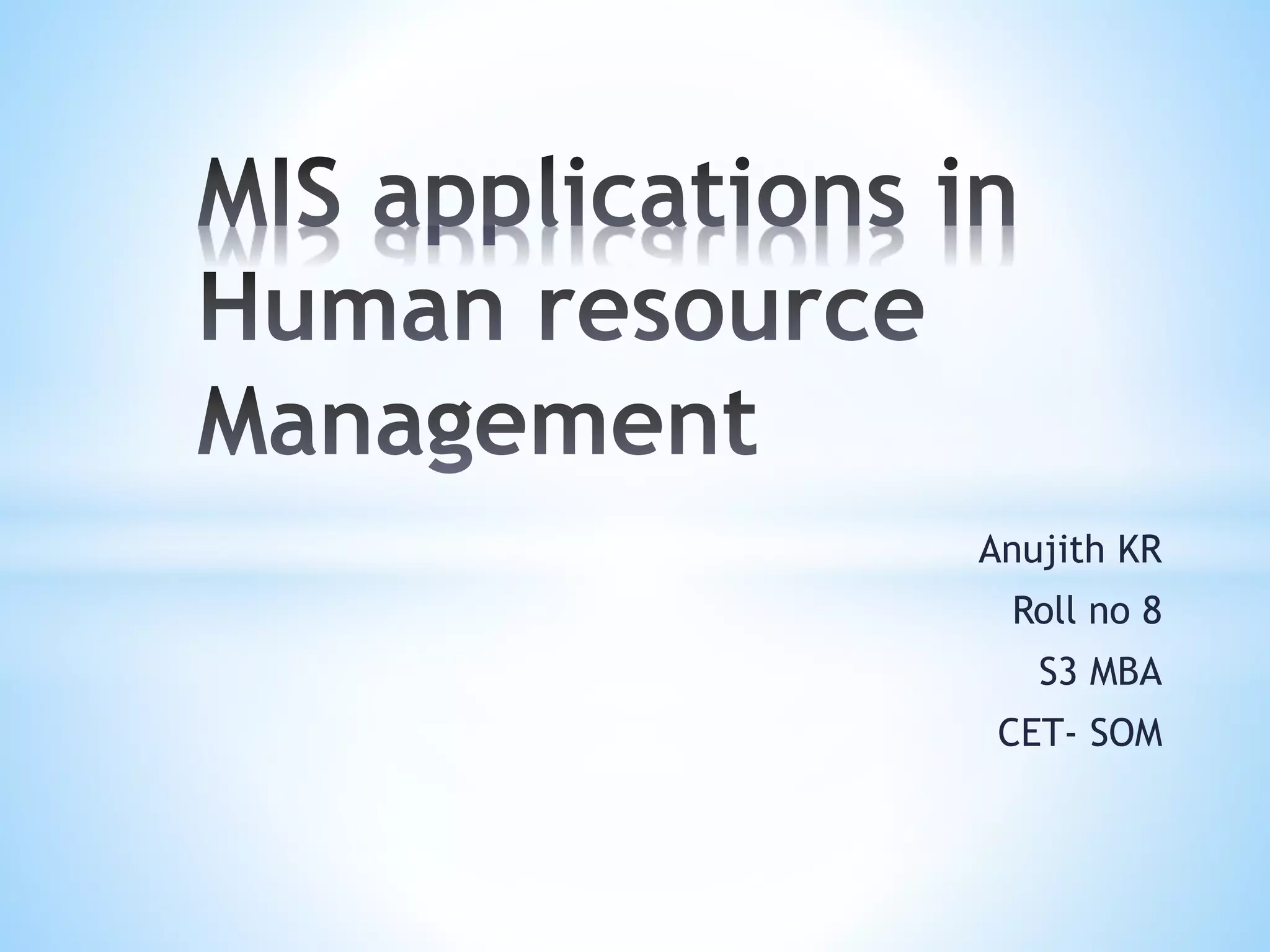 Applications of MIS in HRM | PPTX