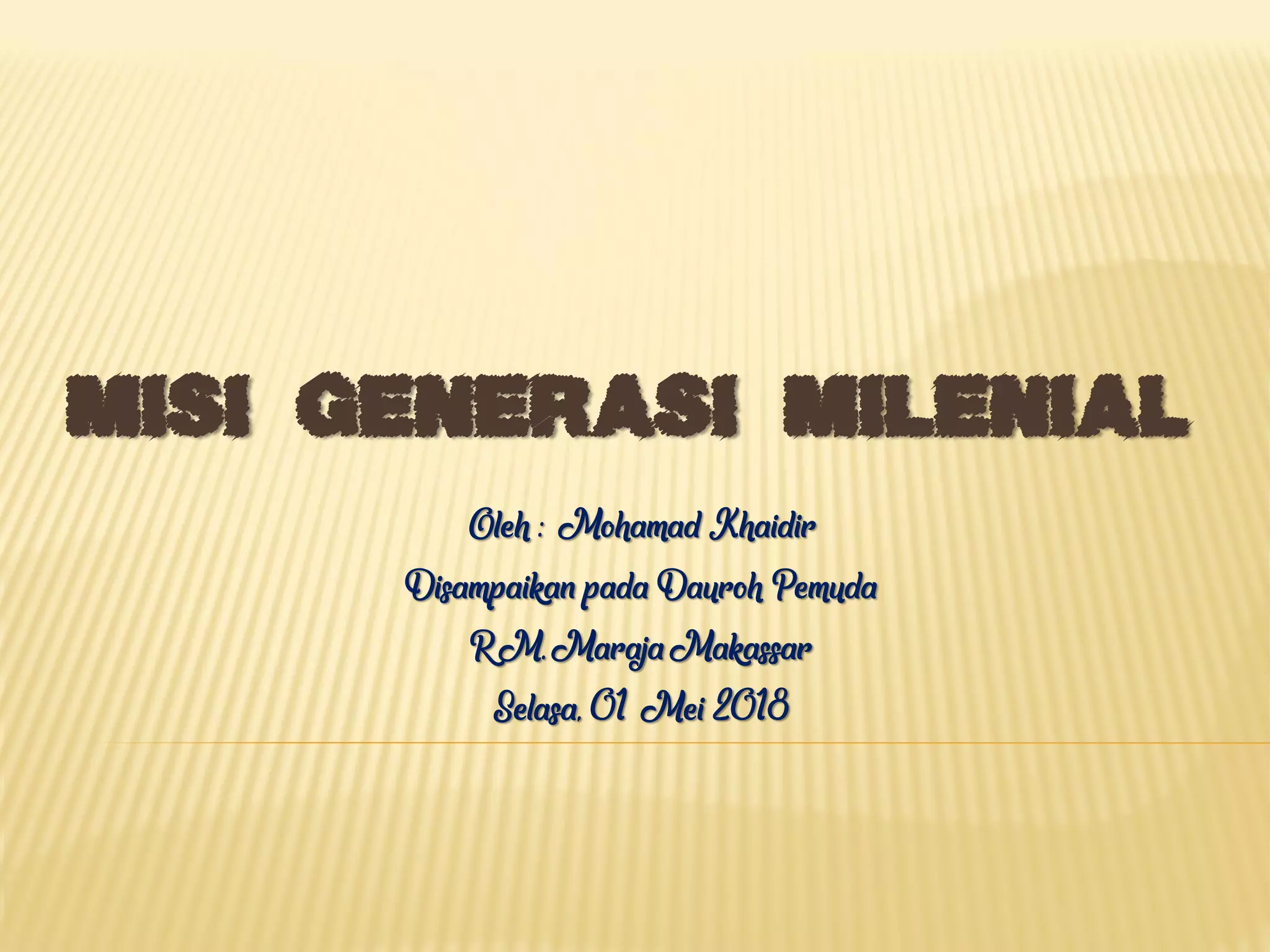 Misi Generasi Milenial | PDF