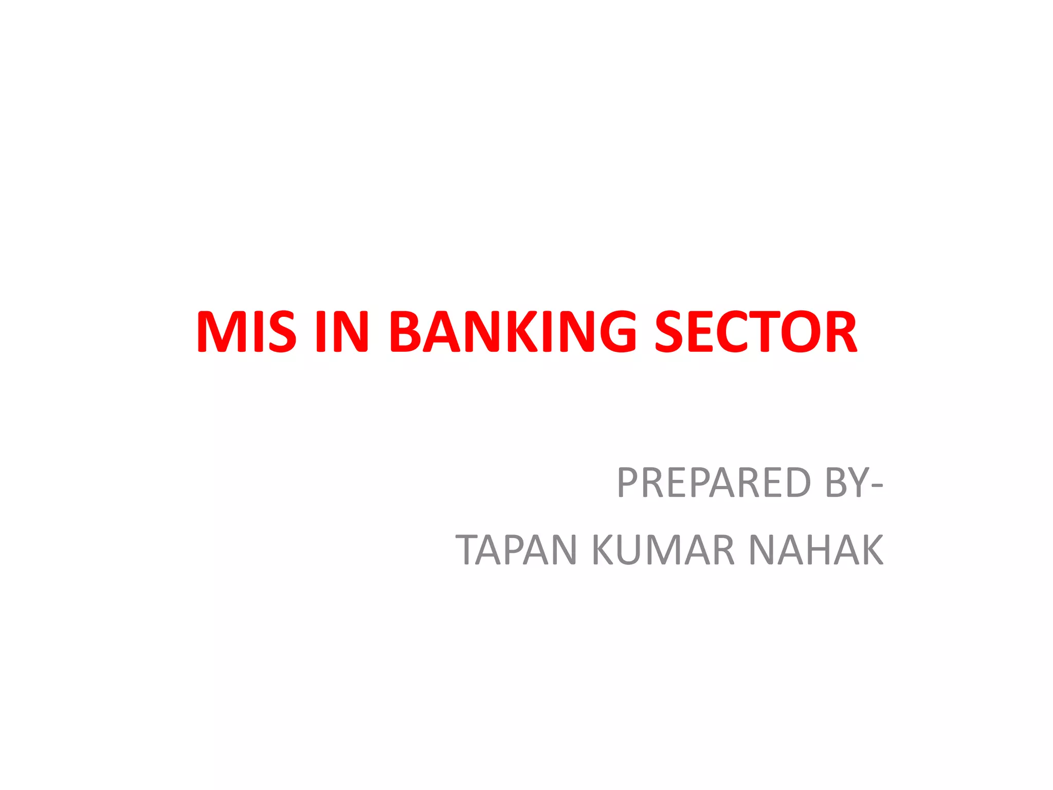 Mis in banking sector | PPTX
