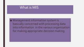 Mis in banking sector | PPTX