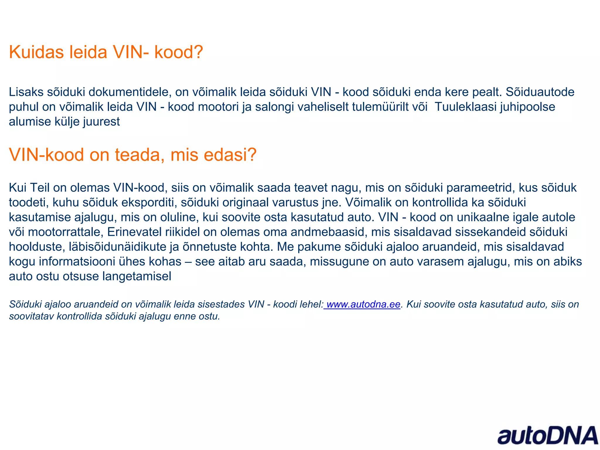 Mis informatsiooni sisaldab VIN kood? | PPTX