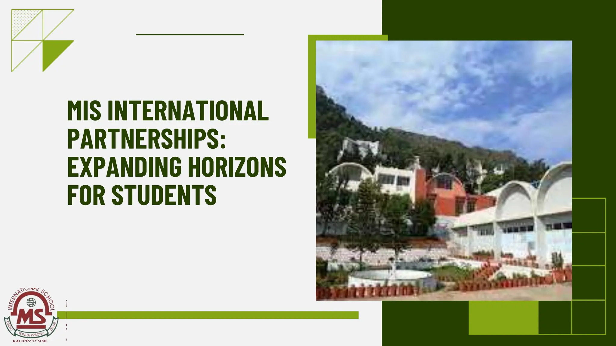 MIS International Partnerships Expanding Horizons for Students.pptx