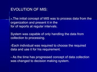 Mis introduction | PPT | Information Services Industry | Industries