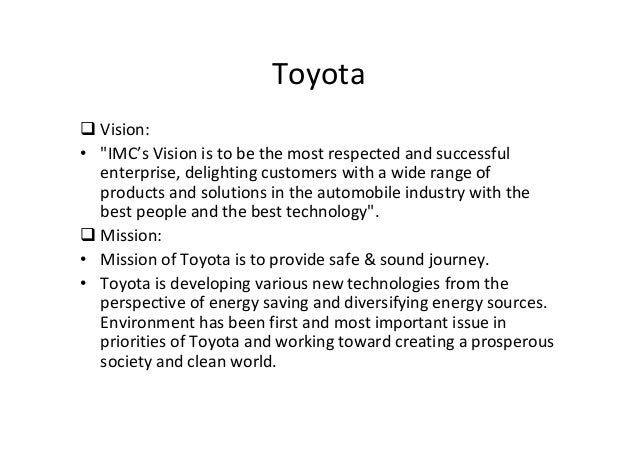 🎉 Toyota vision and mission statement. Toyota mission and vision. 2019 ...