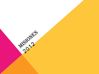 Misiones | PPTX