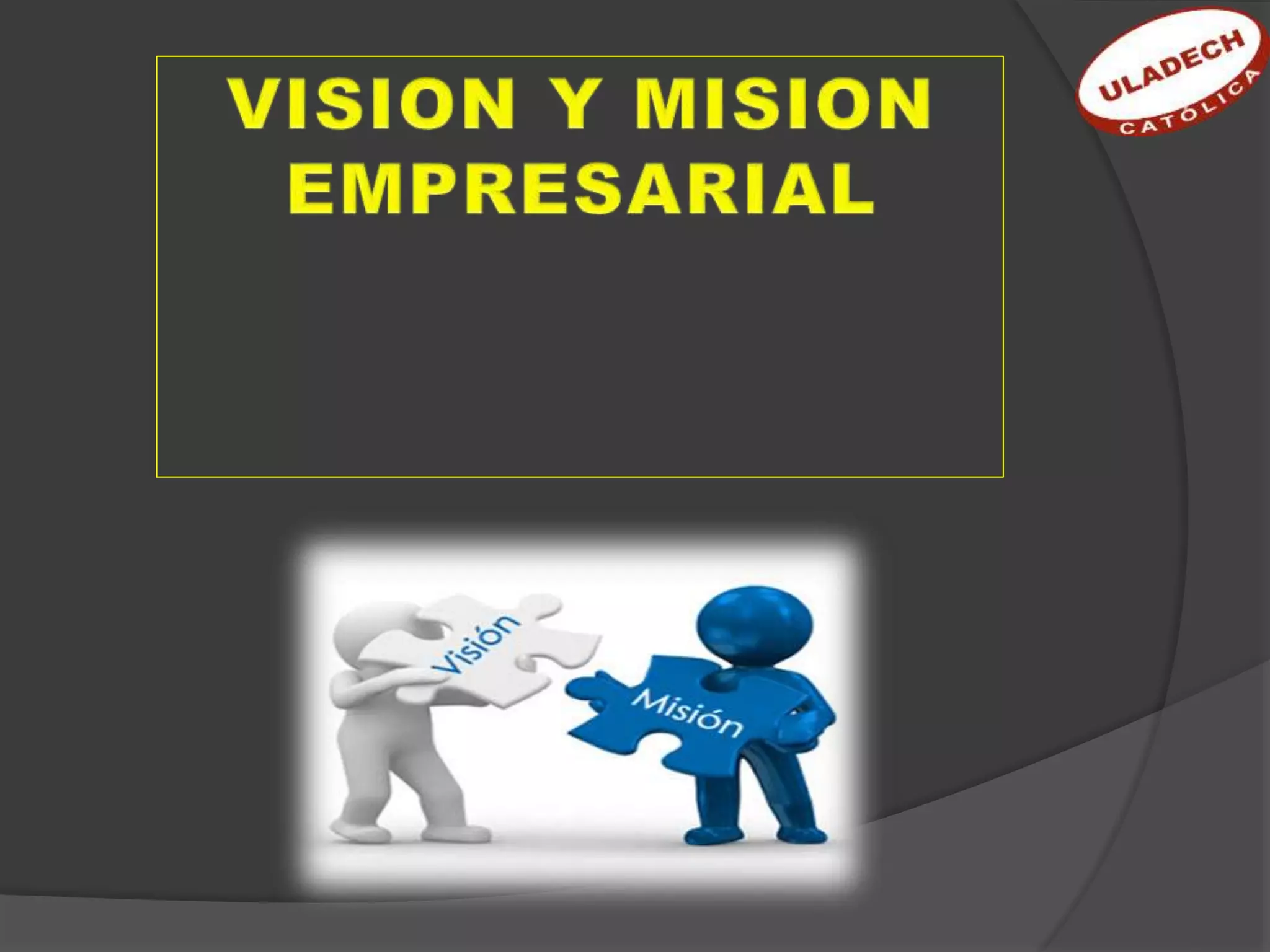 Mision y vision | PPTX