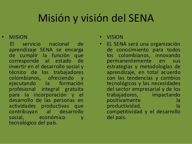 Mision y vision del sena