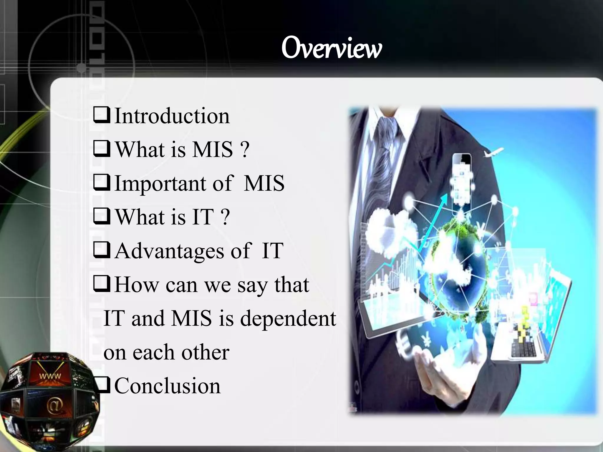 How MIS & IT depend on each other | PPTX