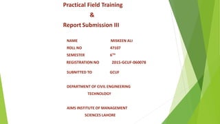 Practical field Training and Report submission | PPT