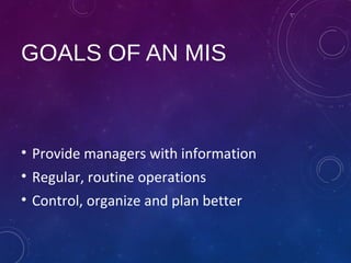 MIS ( Management Information System ) | DEFINITION, IMPORTANCE ...